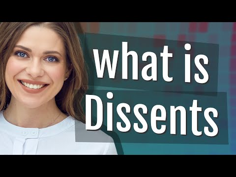 Dissents | meaning of Dissents