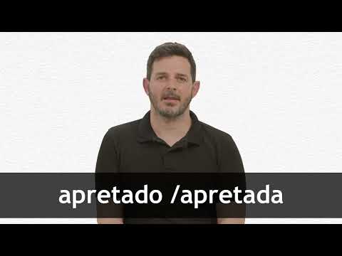 English Translation of “APRETADO” | Collins Spanish-English Dictionary