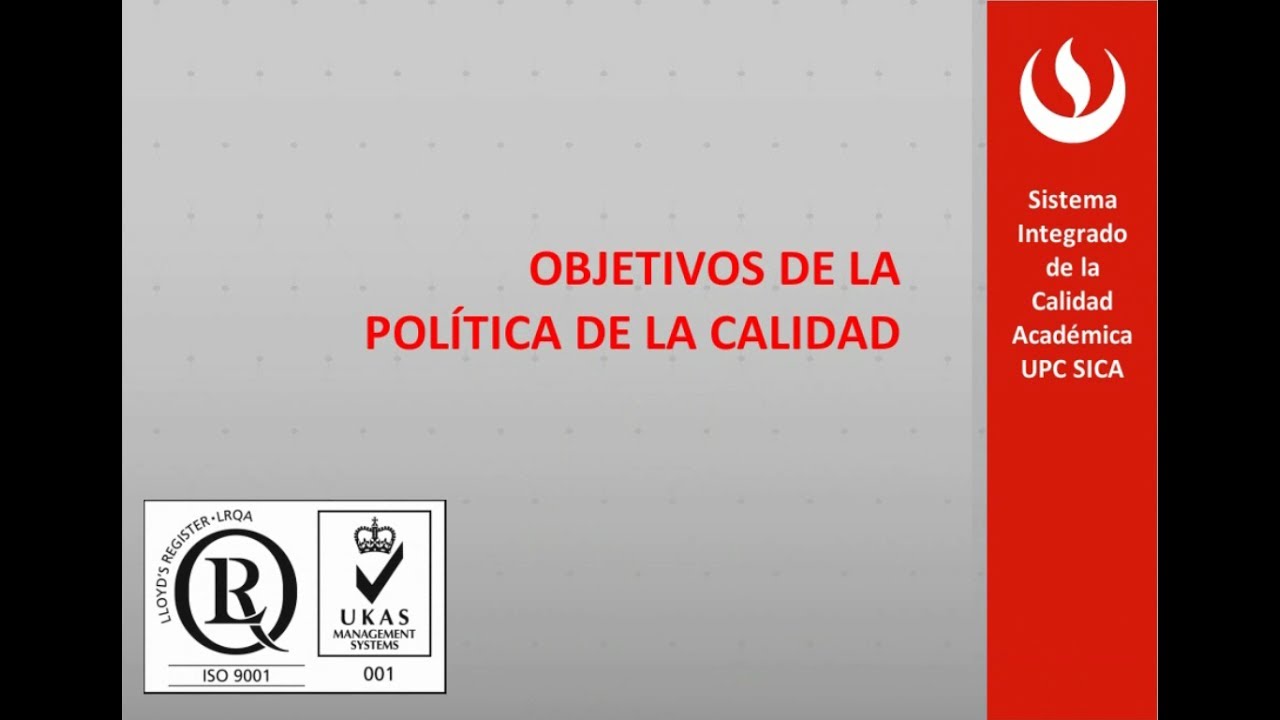 Objetivos de la Calidad Académica UPC