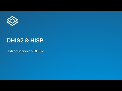 3.2.2 Introduction to DHIS2 - DHIS2 and HISP