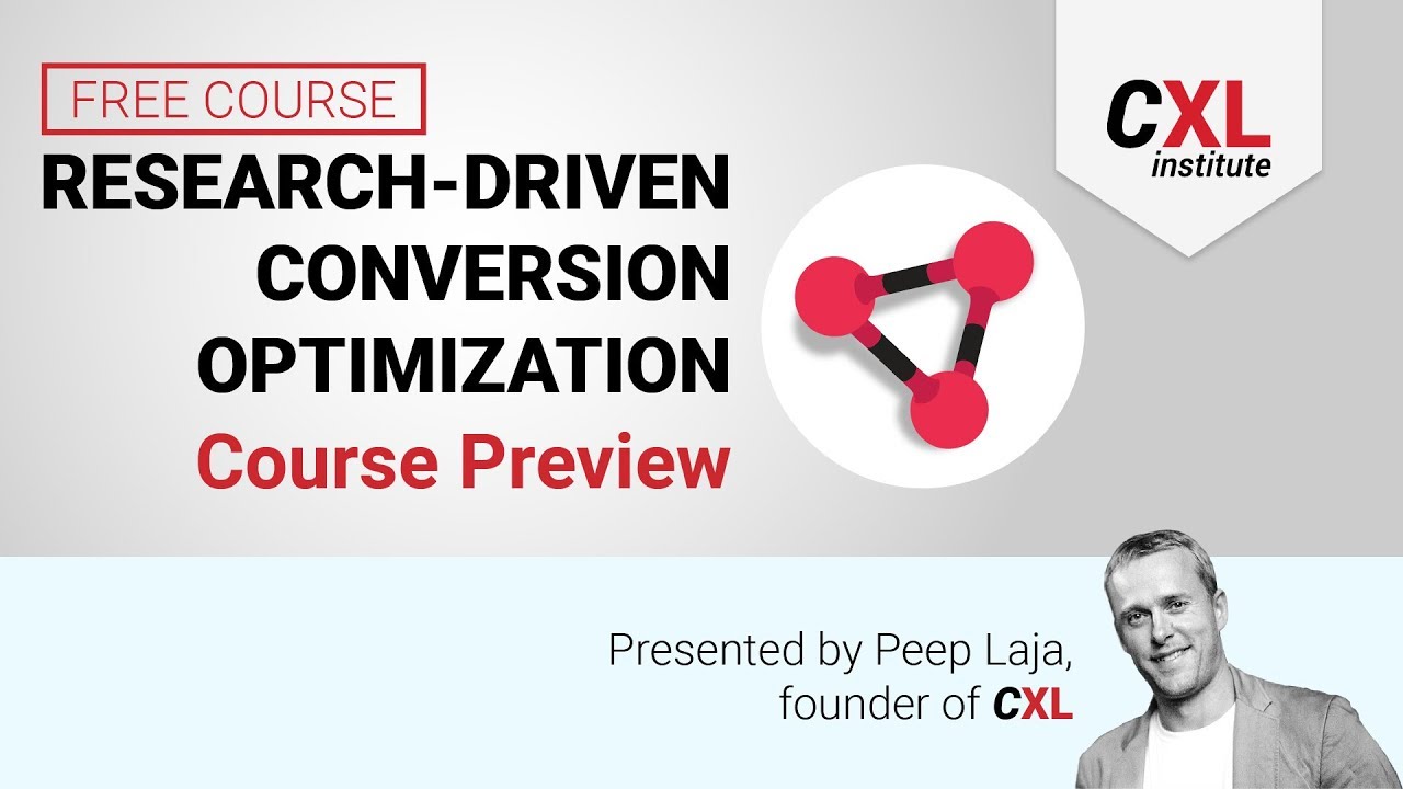 Research-Driven Conversion Optimization Course Preview