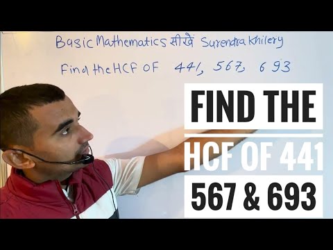 Find the HCF OF 441 567 & 693 | Basic Maths By Kclacademy | हिंदी में