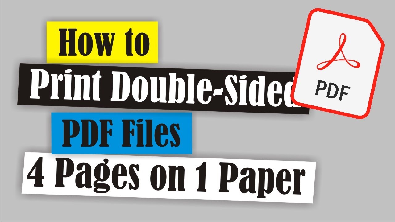 Step-by-Step Guide to Print Double-Sided PDF Files 4 Pages on 1 Paper #148