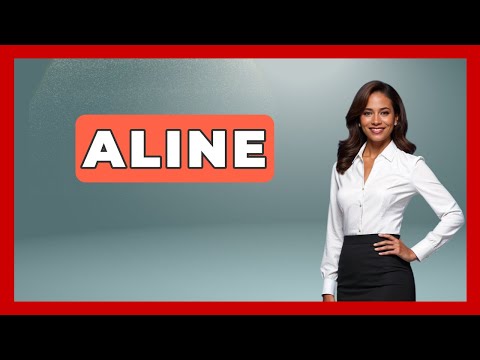 Aline - Baby Girl Name Meaning, Origin & Popularity - RandomNames.com