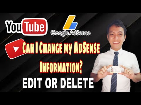 Google Adsense Information: CHANGE the Address, Country, and Phone Number