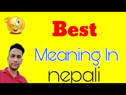 meaning of Best in nepali | Best kō artha | Nēpālīmā Best kō artha