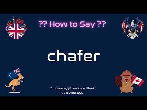 ๐๐พ How to Pronounce chafer? (CORRECTLY) | Pronunciation Planet
