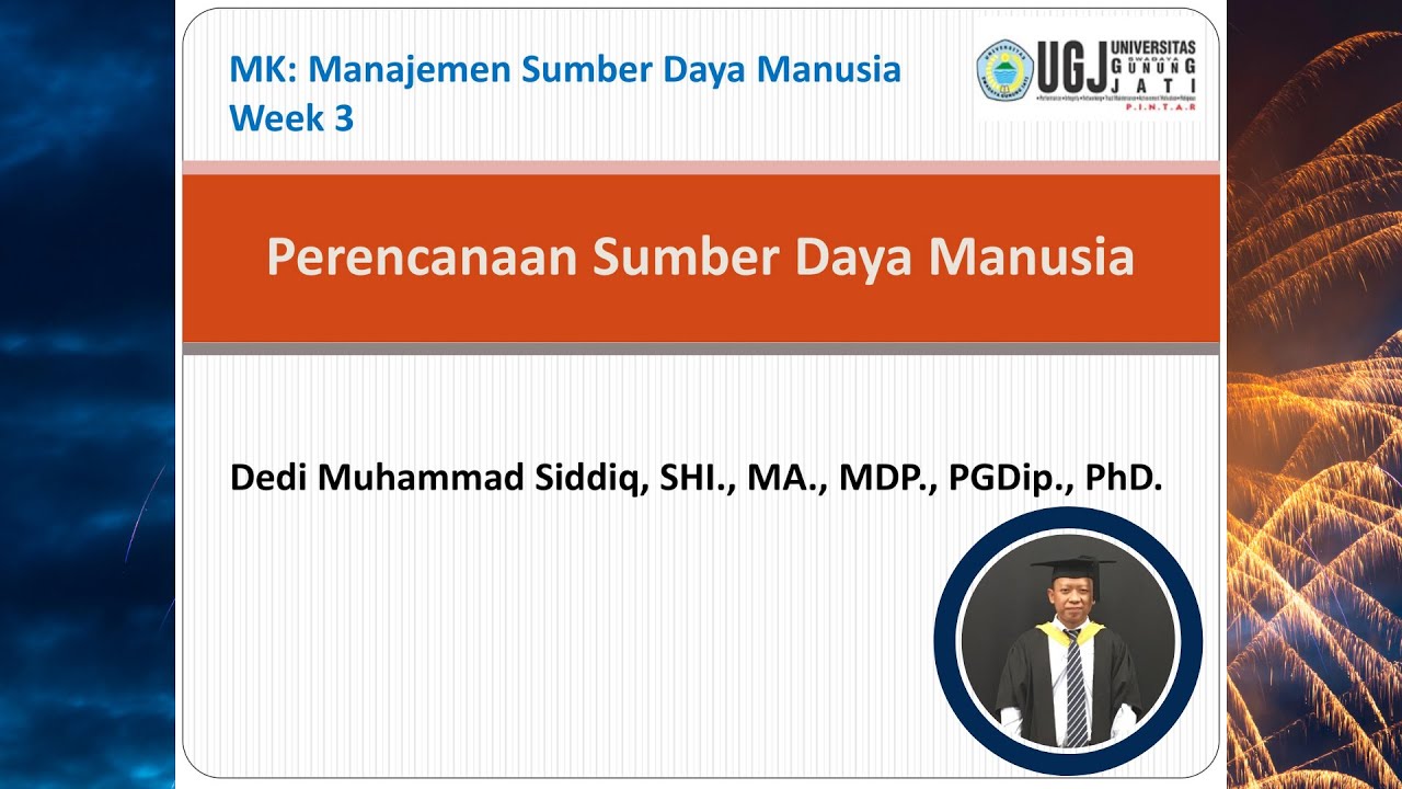 Ming 3, MK Manajemen Sumber Daya Manusia (MSDM), Perencanaan MSDM