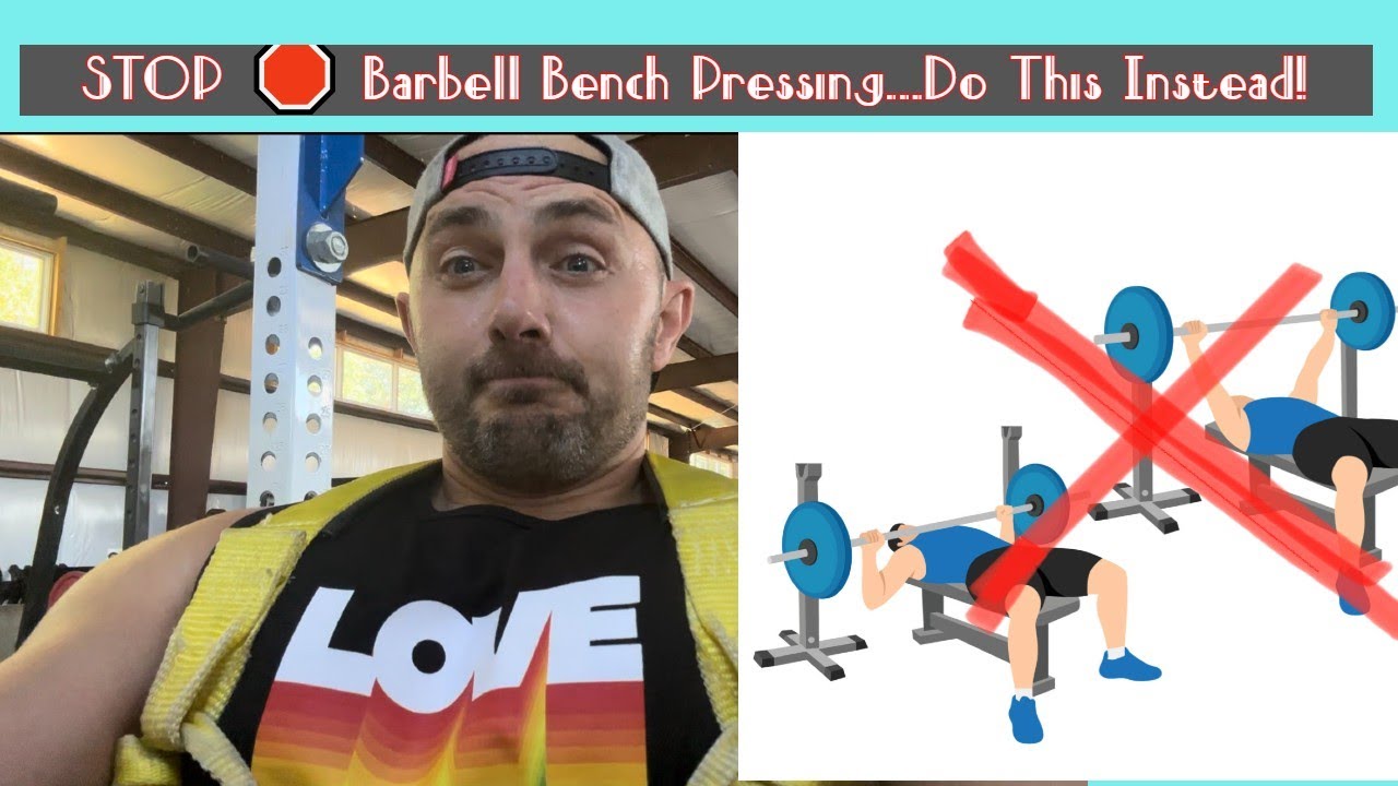 STOP Barbell Bench Pressing...DO This Instead!
