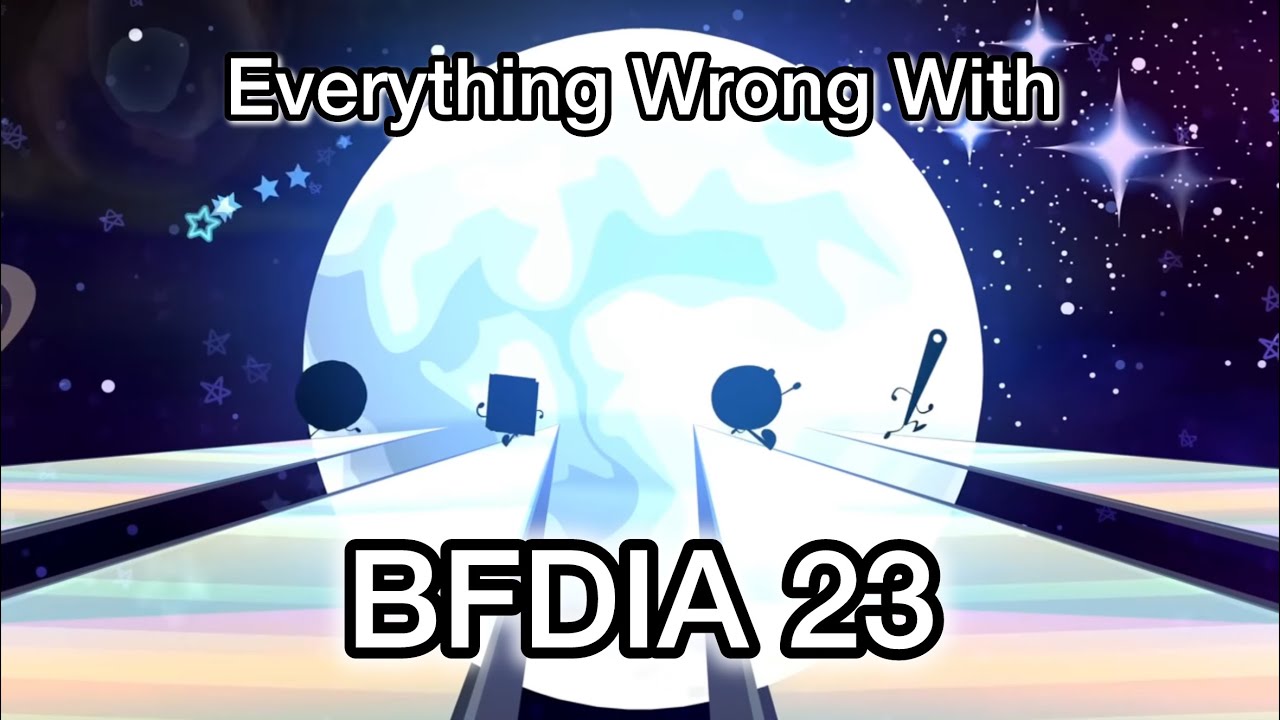 Everything Wrong With BFDIA 23 | starnoah1