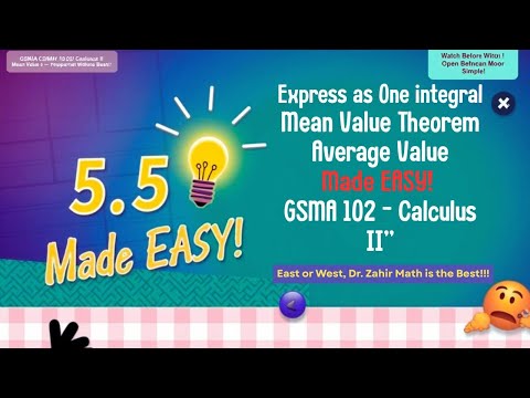 6 - GSMA 102 - Calculus II - Module 1 - 5.5 – Definite Integral | Mean Value Theorem | Average Value