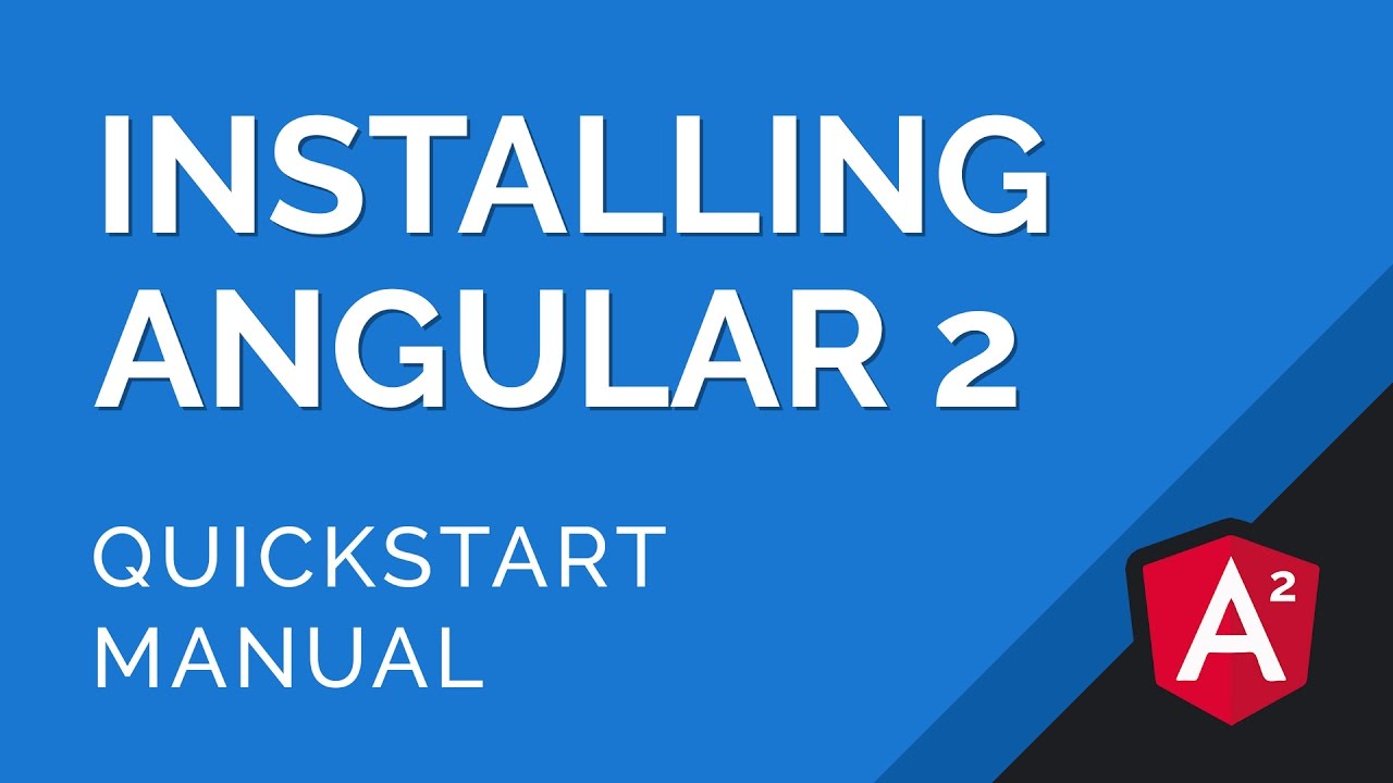 How to Install Angular 2 Manually