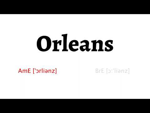 How to Pronounce orleans in American English and British English