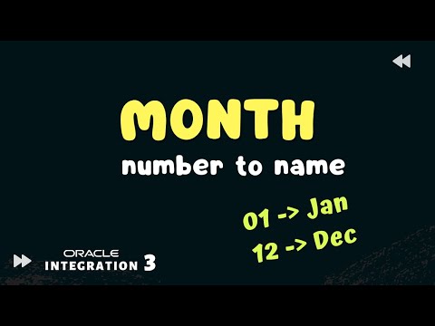 How to convert month in number to month in name in Oracle Integration 3, OIC 3 – BEENUM LEARNING