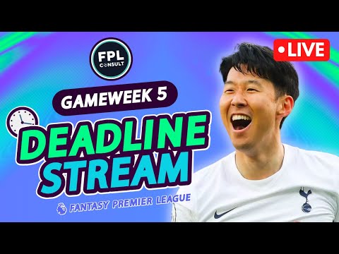 FPL GW5 DEADLINE STREAM - Latest Team News! | LIVE Q&A