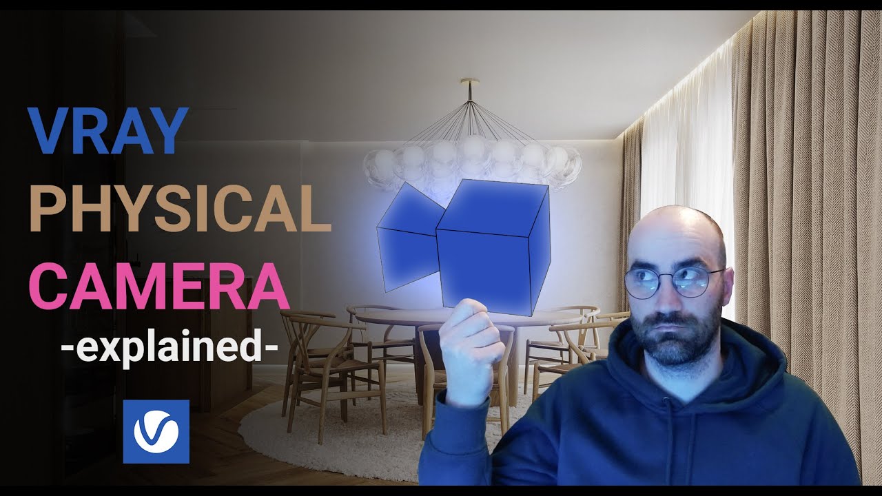 VRay Physical Camera - Explained