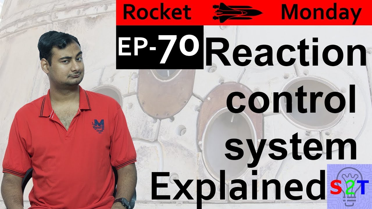 Rocket Monday Ep70(Reaction control system Explained)