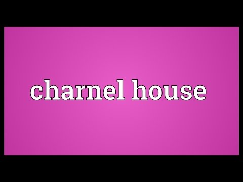Charnel house Meaning