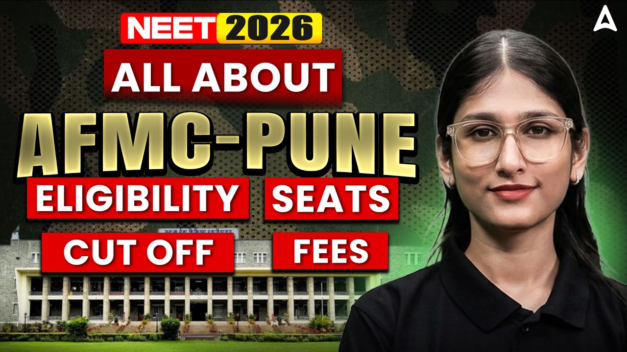 NEET 2026 Counselling : All About AFMC Pune (MBBS) Complete Guide by Adda NEET Counselling