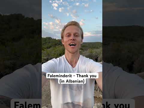 Thank you in Albanian - Faleminderit. #languagelearning #albanian