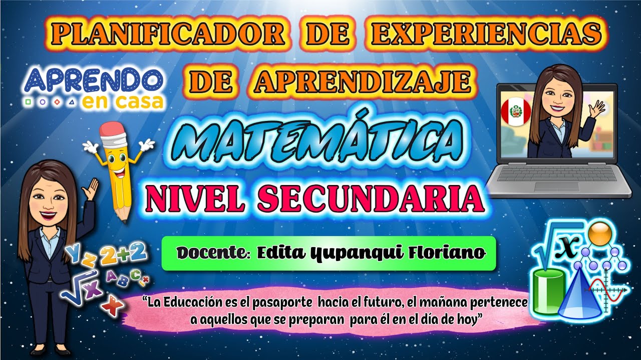 Planificador Experiencia de Aprendizaje N° 2- Área de Matemática VII ciclo (Aprendo en Casa)