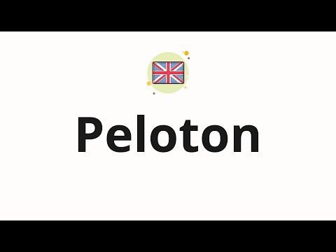 How to pronounce Peloton
