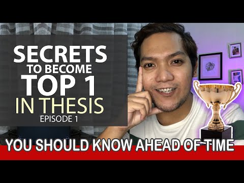 SECRETS TO BECOME TOP 1 IN THESIS || Arki Thesis || Episode 1