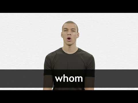 WHOM definition and meaning | Collins English Dictionary