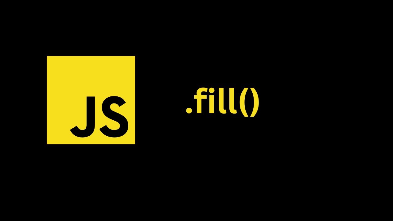 [ TAGALOG ] JavaScript Array fill() Function : Quick Lesson