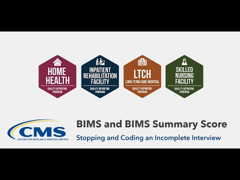 BIMS and BIMS Summary Score: Stopping and Coding an Incomplete Interview Explainer Video