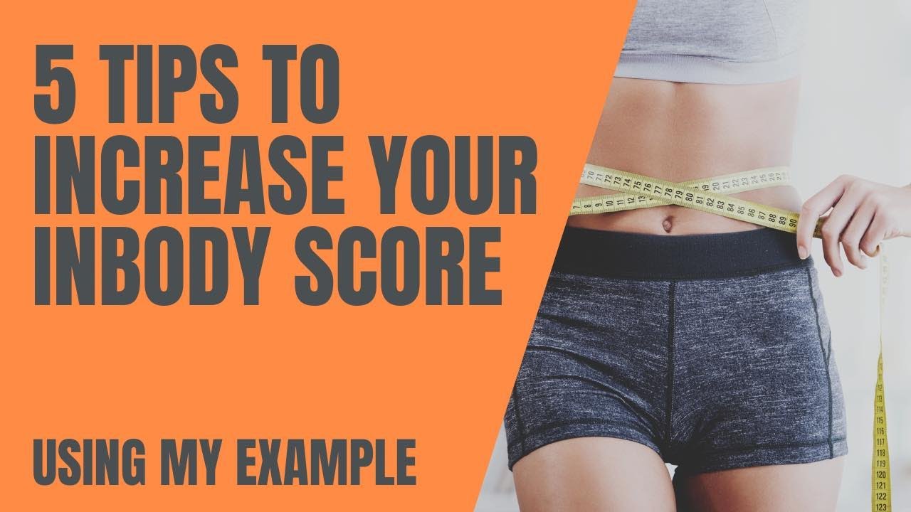 Increase Your Inbody Score JAF