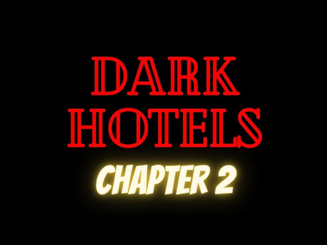 Dark Hotels - Chapter 2 Minecraft Map