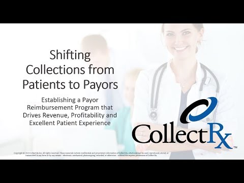 Shifting Collections from Patients to Payors...