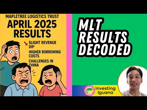 Mapletree Logistics Trust Apr 2025 Results: Analyst Deep Dive | 🦖 #TheInvestingIguana EP833