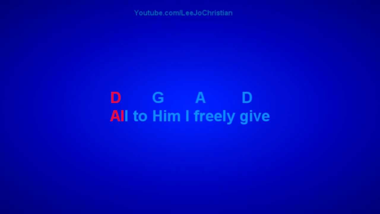 Christian Chords: All to Jesus, I surrender [Key of D]