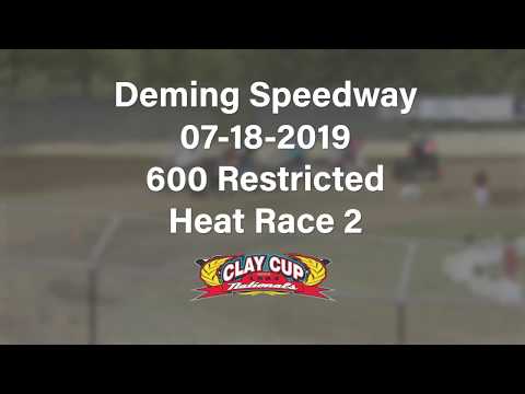 600R HEAT 2| 07-18-19 | Deming Speedway