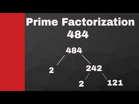 Prime Factorization of 484 and 289