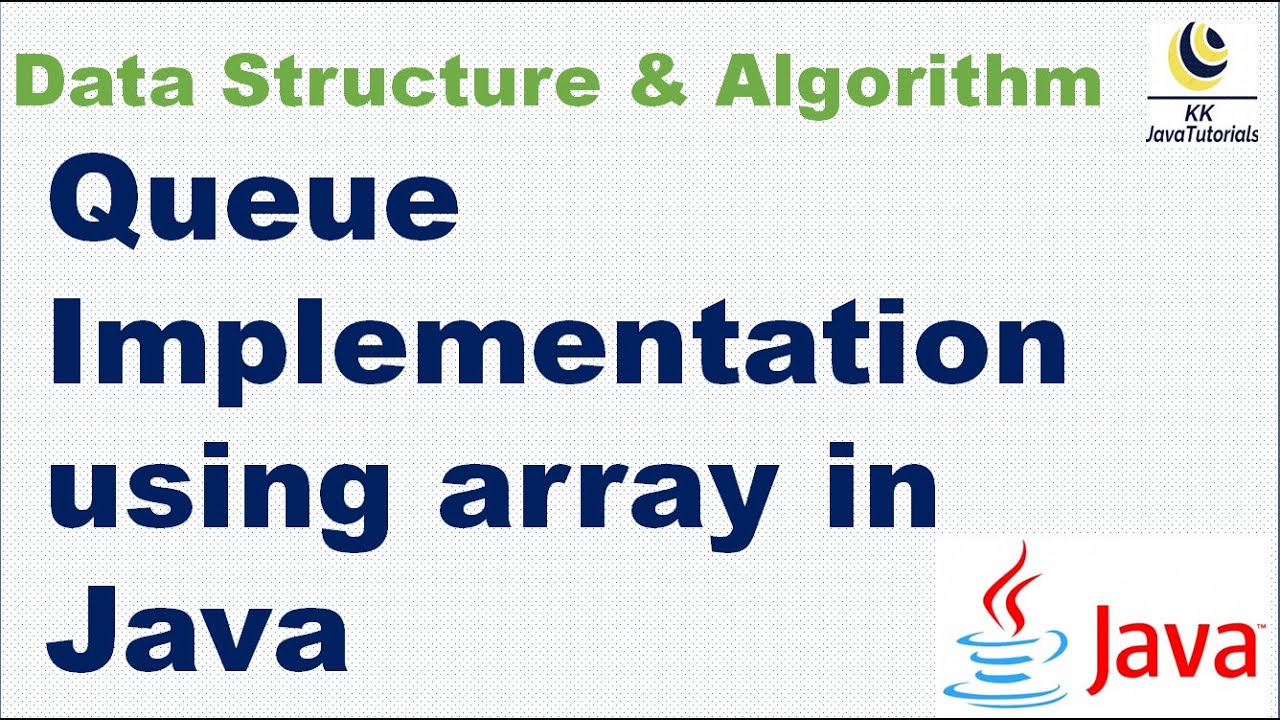 Queue Implementation using array in Java || Queue implementation in Java