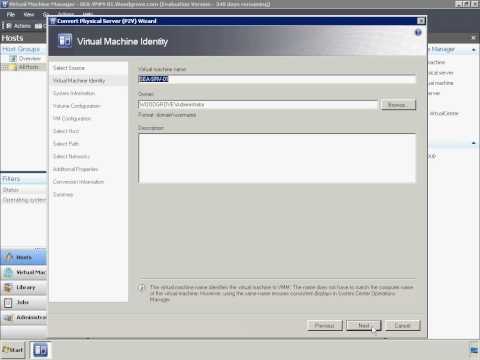Physical to Virtual Server (P2V) with Microsoft SCVMM2008R2 | Cloud and ...