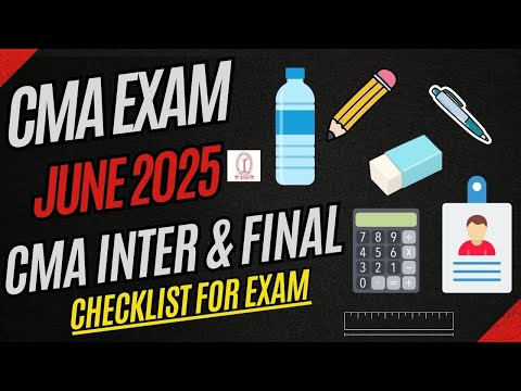 📋 CMA Inter & Final Exam Checklist 🧾 | Must Carry Documents June 2025 ✅