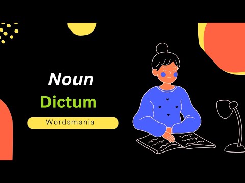 Dictum ka hindi meaning || Dictum ka kya matlab hota hai