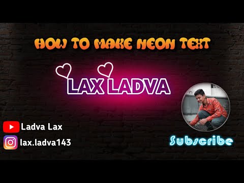 Pixellab | How to make neon text | Neon | Ladva Lax | Neon Effect | Easy editing | Editing Tricks
