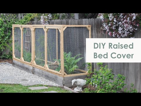 DIY Raised Garden Bed Cover | How to protect your vegetable garden from small animals