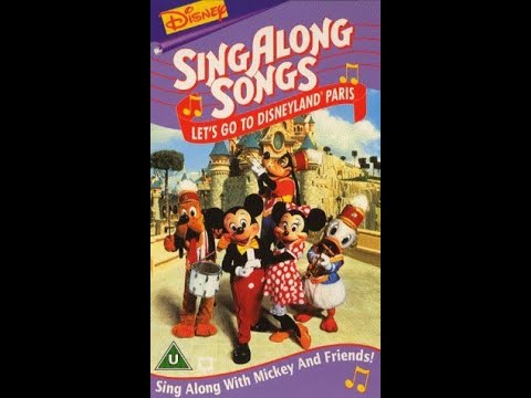 Opening to Disney's Sing Along Songs: Let's Go to Disneyland Paris UK VHS (1996)