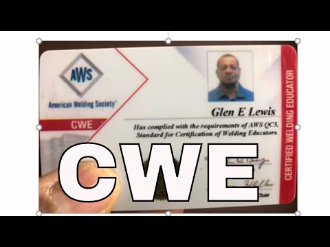 How To Become A CWE Certified Welding Educator