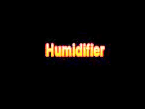 What Is The Definition Of Humidifier - Medical Dictionary Free Online Terms