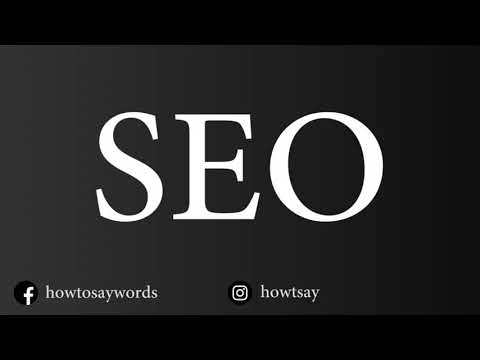 How To Pronounce SEO
