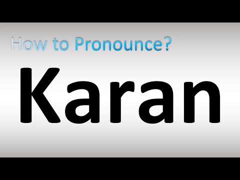 How to Pronounce Karan