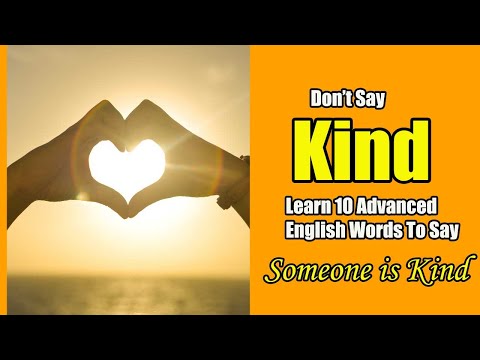 10 Other Ways To Say KIND |Advanced English words For A Kind Person