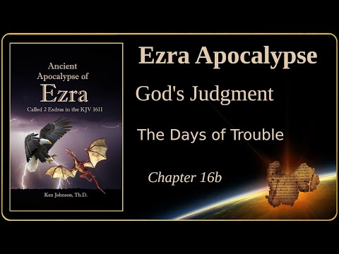 Ezra Apocalypse 16: the Days of Trouble